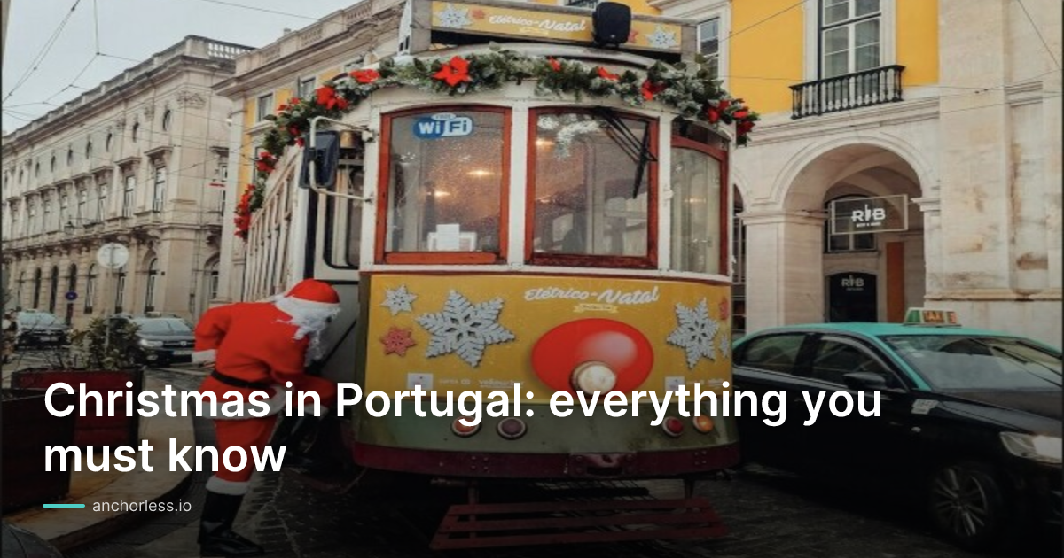 Christmas in Portugal: everything you must know