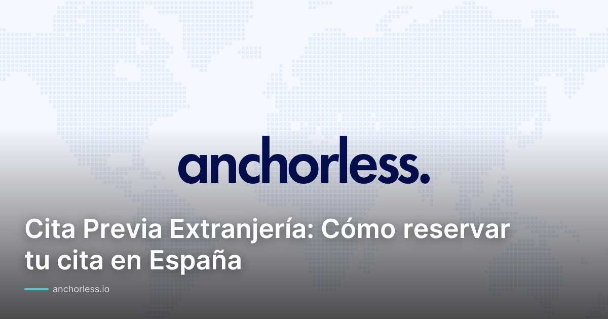 Cita Previa Extranjería: Cómo reservar tu cita en España