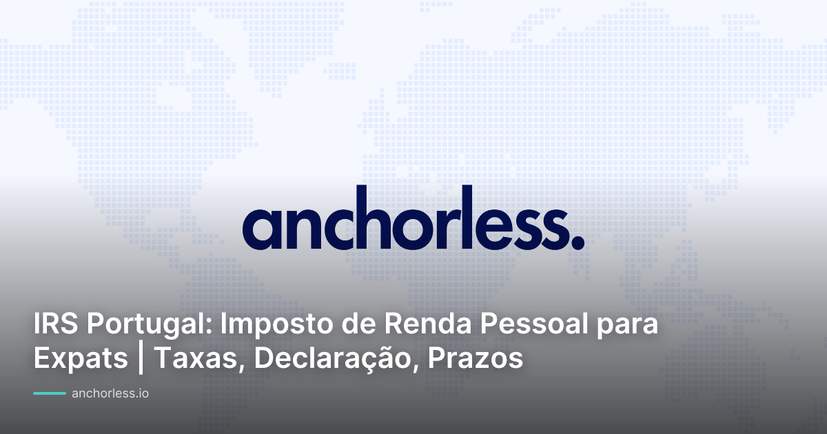 IRS Portugal: Imposto de Renda Pessoal para Expats | Taxas, Declaração ...