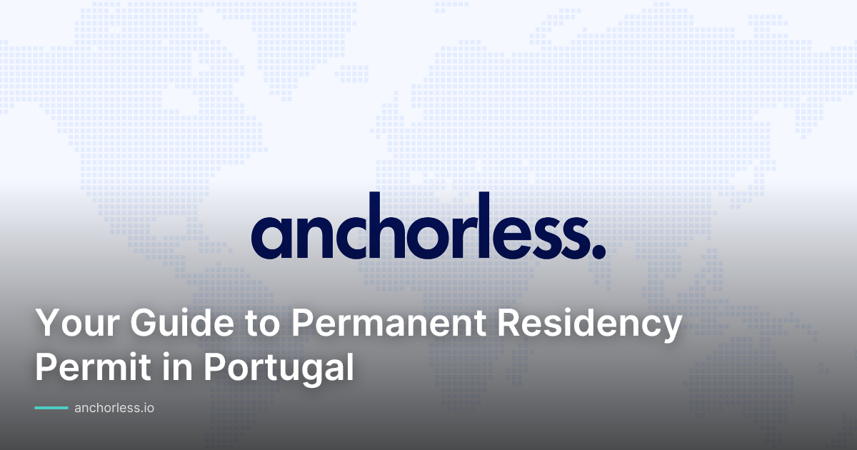 Your Guide to Permanent Residency Permit in Portugal