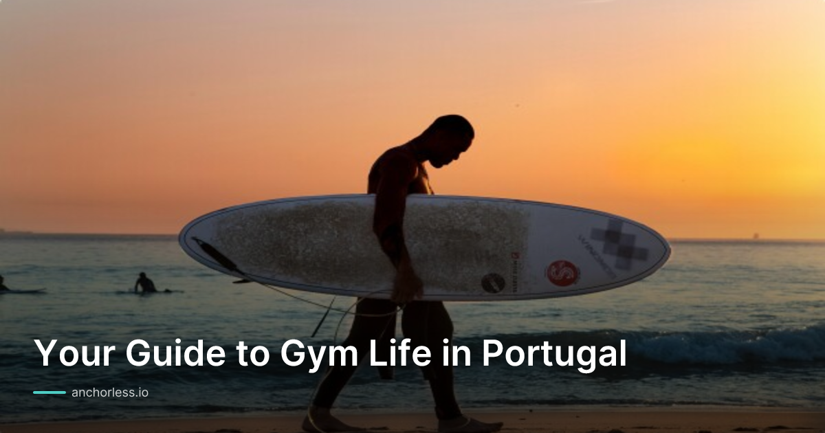 Your Guide to Gym Life in Portugal