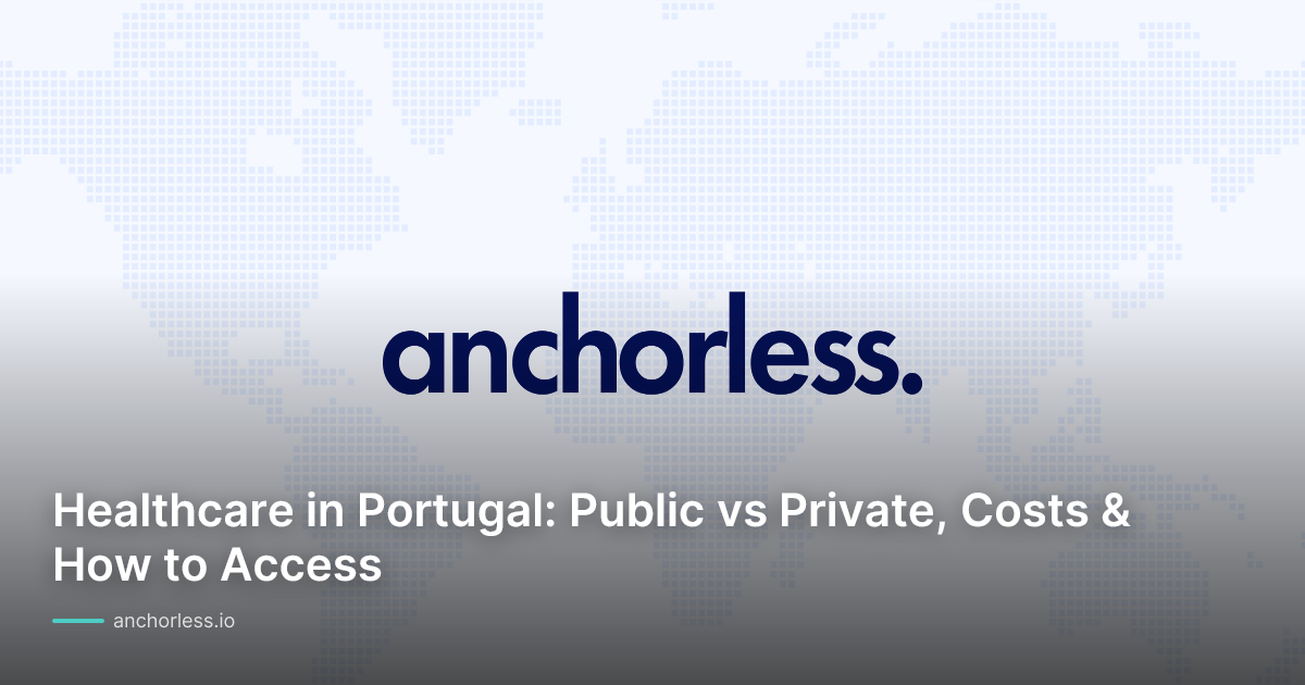 Healthcare in Portugal: Public vs Private, Costs & How to Access