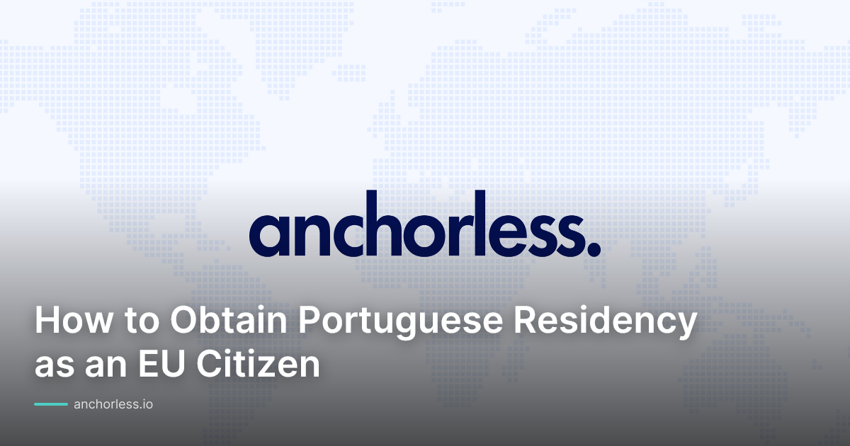 How to Obtain Portuguese Residency as an EU Citizen